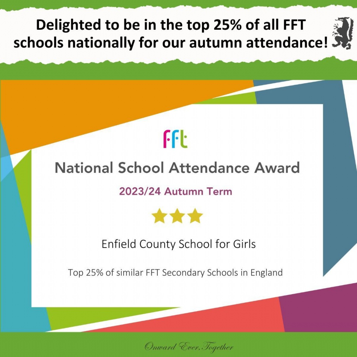 Enfield County School for Girls - Top 25% Nationally for Attendance